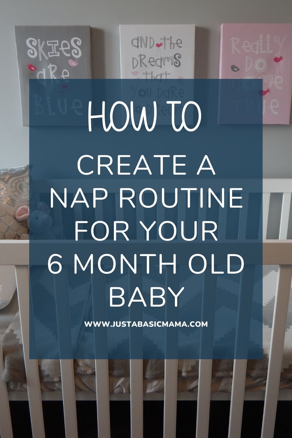 Creating A 6 Month Old Schedule For Your Baby - Just a Basic Mama