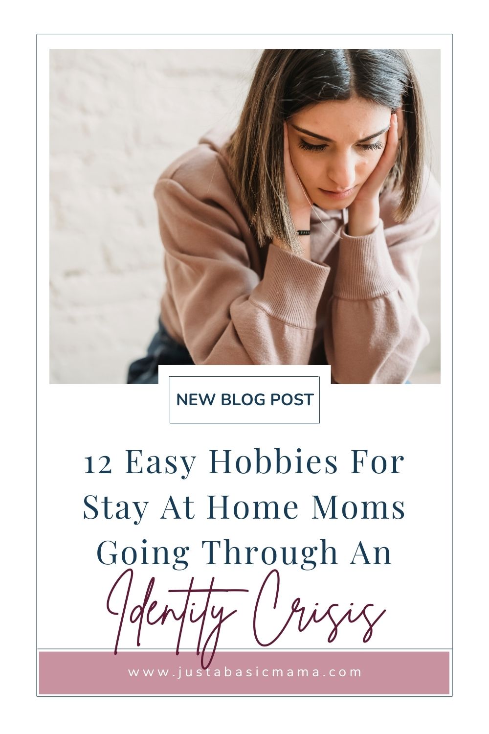 12 Easy Hobbies for Stay At Home Moms Going Through An Identity Crisis ...