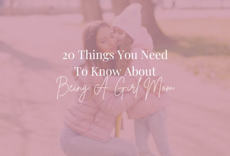 Being A Girl Mom: 20 Interesting Things You Need To Know - Just a Basic ...