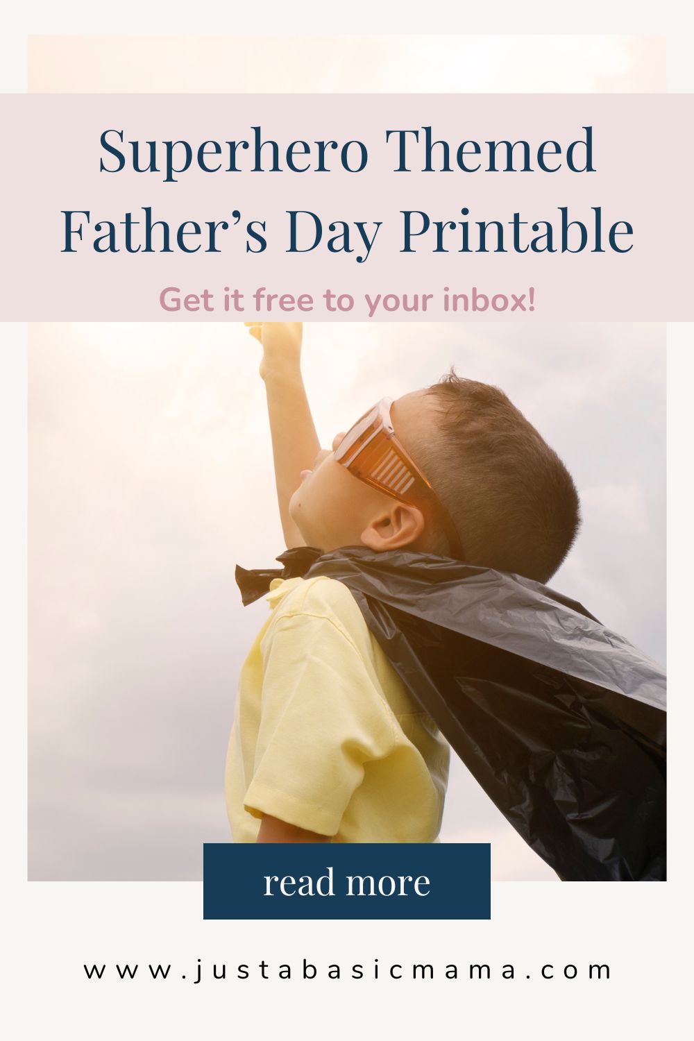 Father's Day Printable: Superhero Themed Free Card - Just a Basic Mama